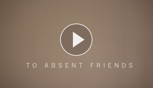 To Absent Friends